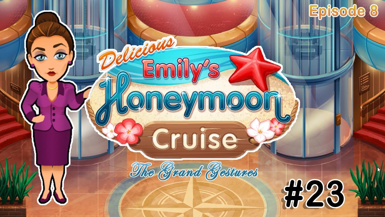 Delicious - Emily's Honeymoon Cruise | Gameplay (Episode 8-4) - #23 ...