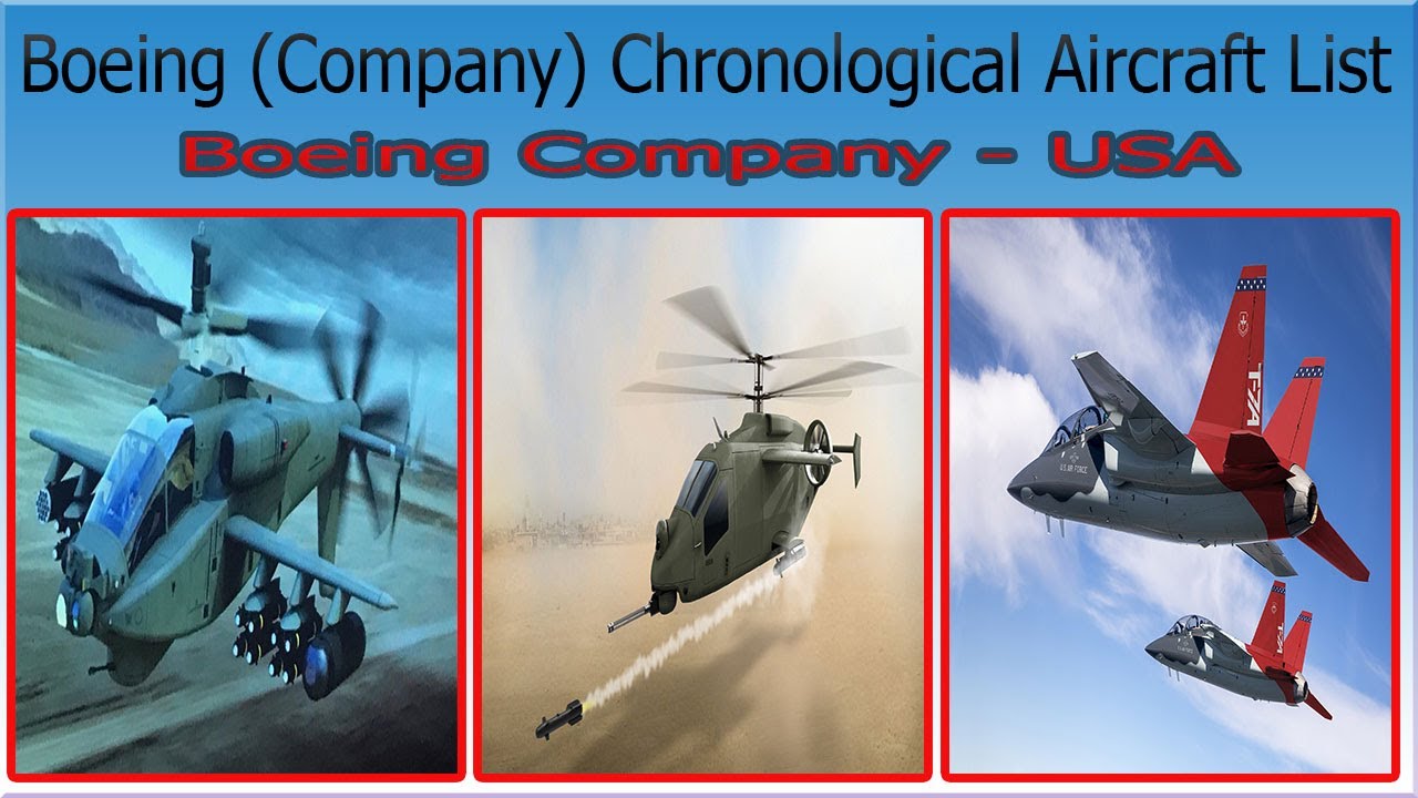 Boeing (Company) Chronological Aircraft List Part 3 - YouTube