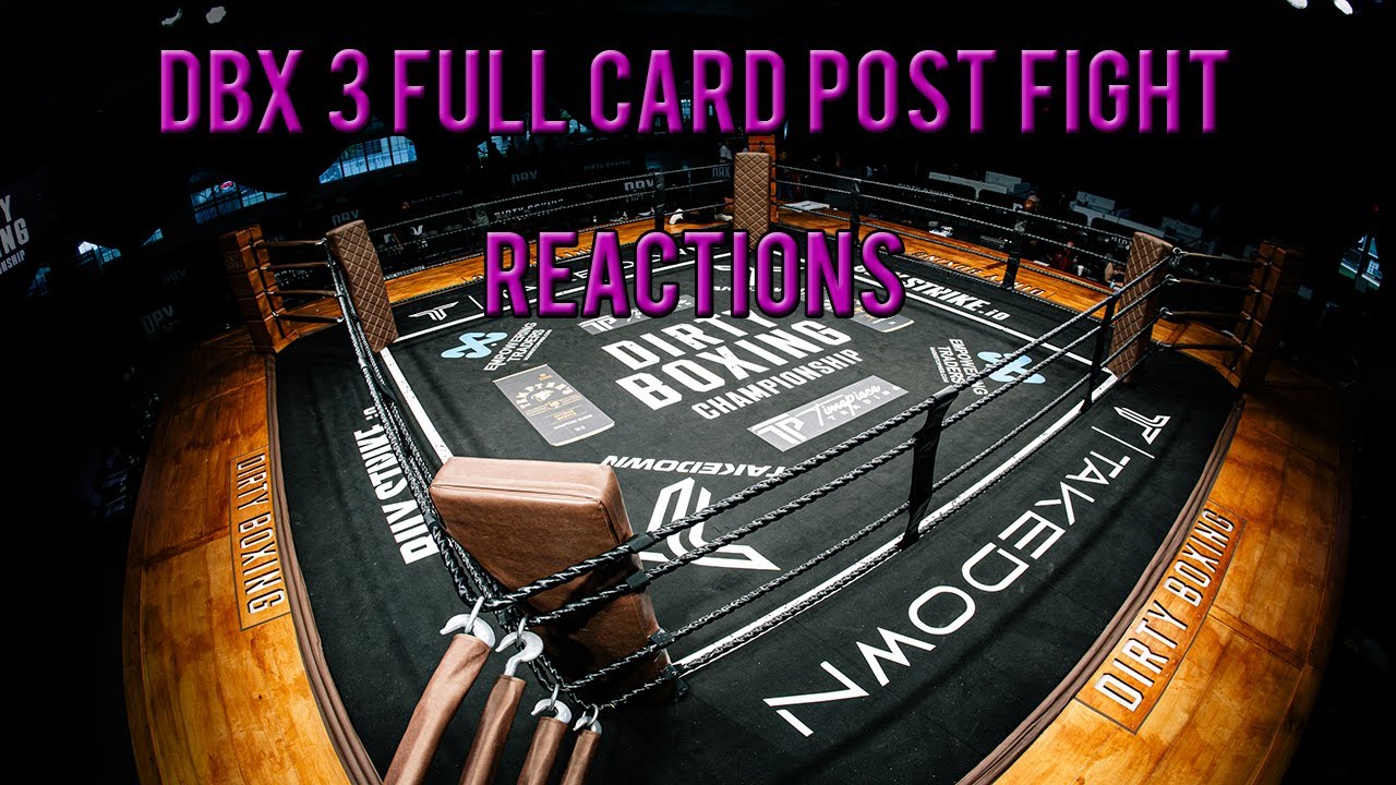 Dirty Boxing Championship 3 Post Fight Reactions - YouTube