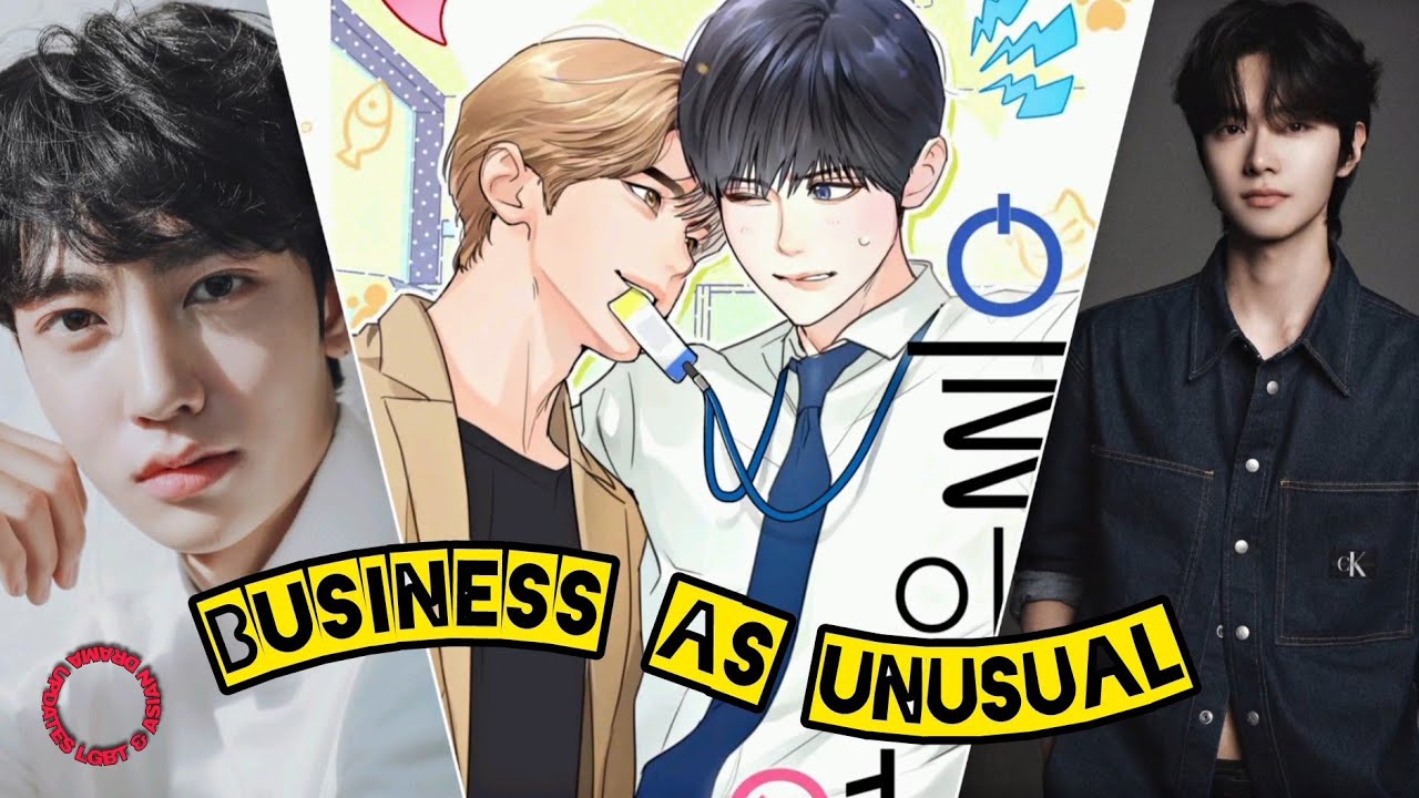 😀 New Korean BL Drama "Business as Unusual" Cast, Age & Synopsis ‼️ ...