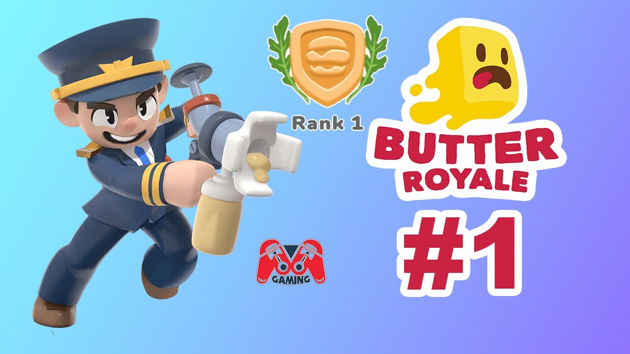 Butter Royale Gameplay Part 1: Rank 1 for the First Time - YouTube