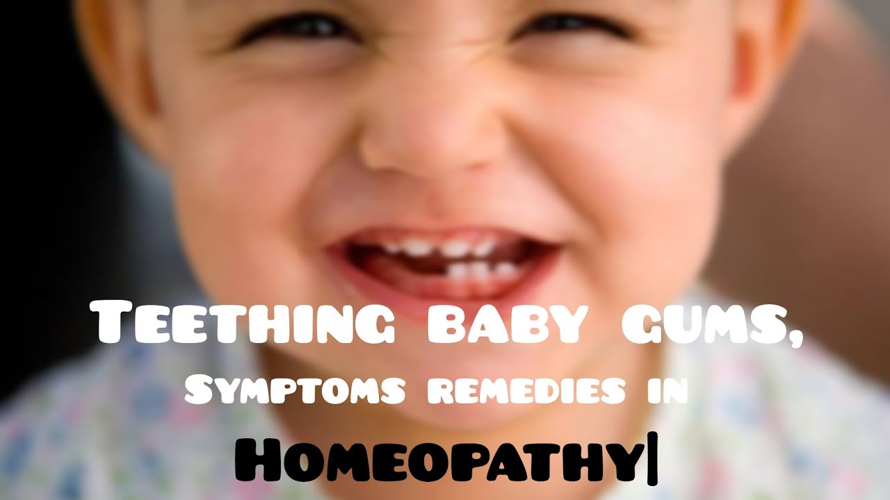 Teething baby gums, symptoms remedies in homeopathy| baby teething ,dr ...