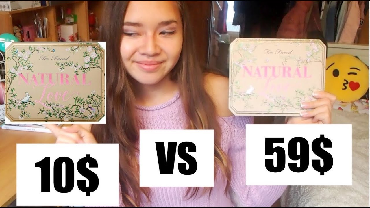 NATURAL LOVE TOO FACED 10$ real vs fake - YouTube