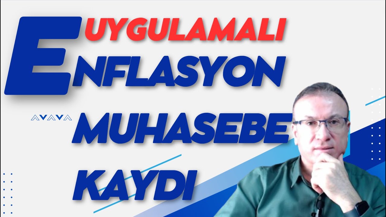 UYGULAMALI ENFLASYON MUHASEBE KAYDI / Y. GELİR VERGİ BEYAN SÜRECİ - YouTube
