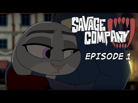 Savage Company | Episode 1 (Zootopia Fan Series)