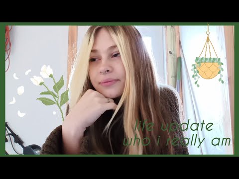 life update and who i really am - YouTube