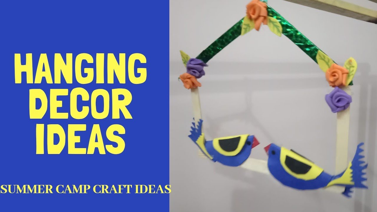 Bird Hanging | Hanging Decor Ideas | Summer Camp Craft | Little ...