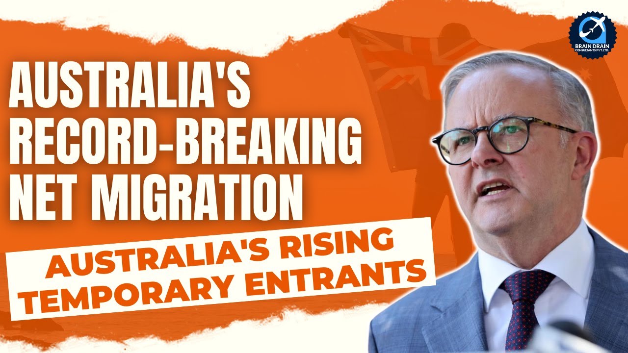 Is Australia Rising Temporary Migration ?? Record-Breaking Net ...