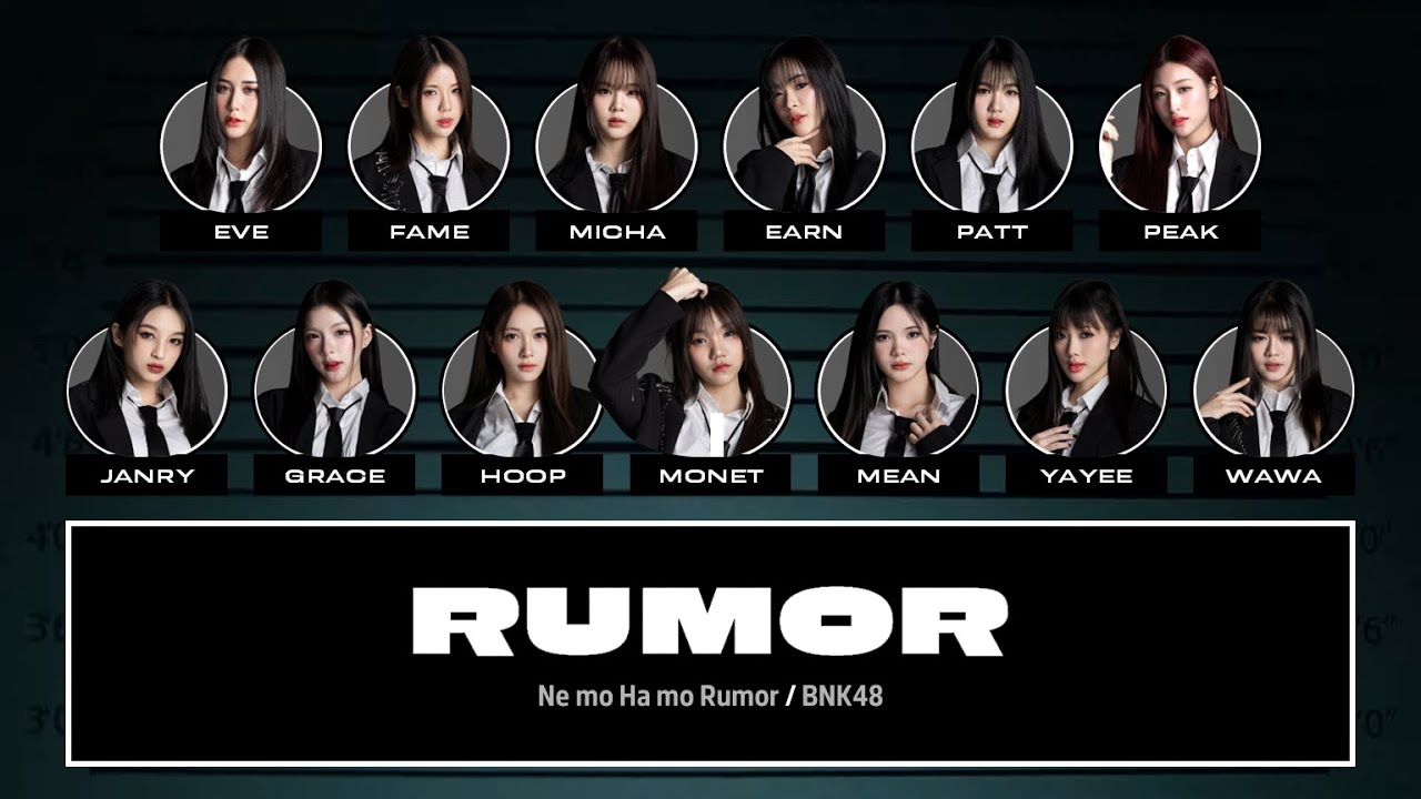 BNK48 – RUMOR (Ne mo Ha mo Rumor) [Color Coded Lyrics TH/RM/EN] - YouTube