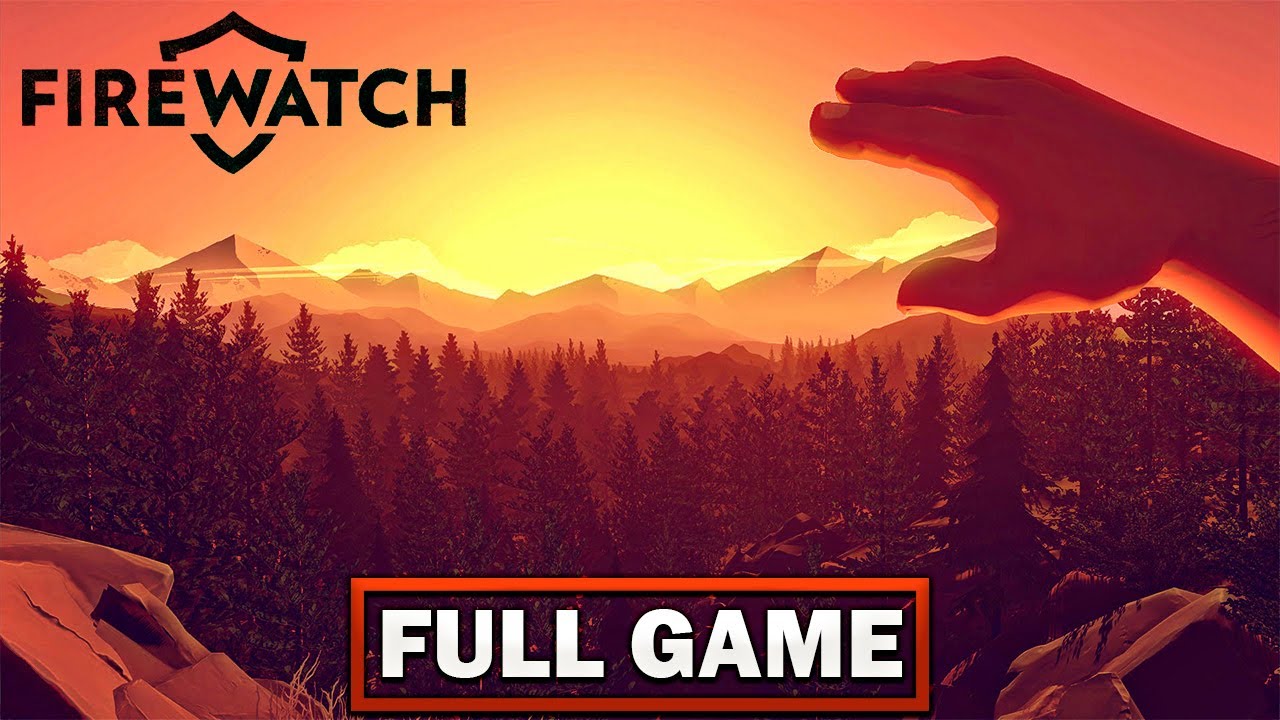 Firewatch - FULL GAME [Walkthrough Gameplay / No Commentary] - YouTube