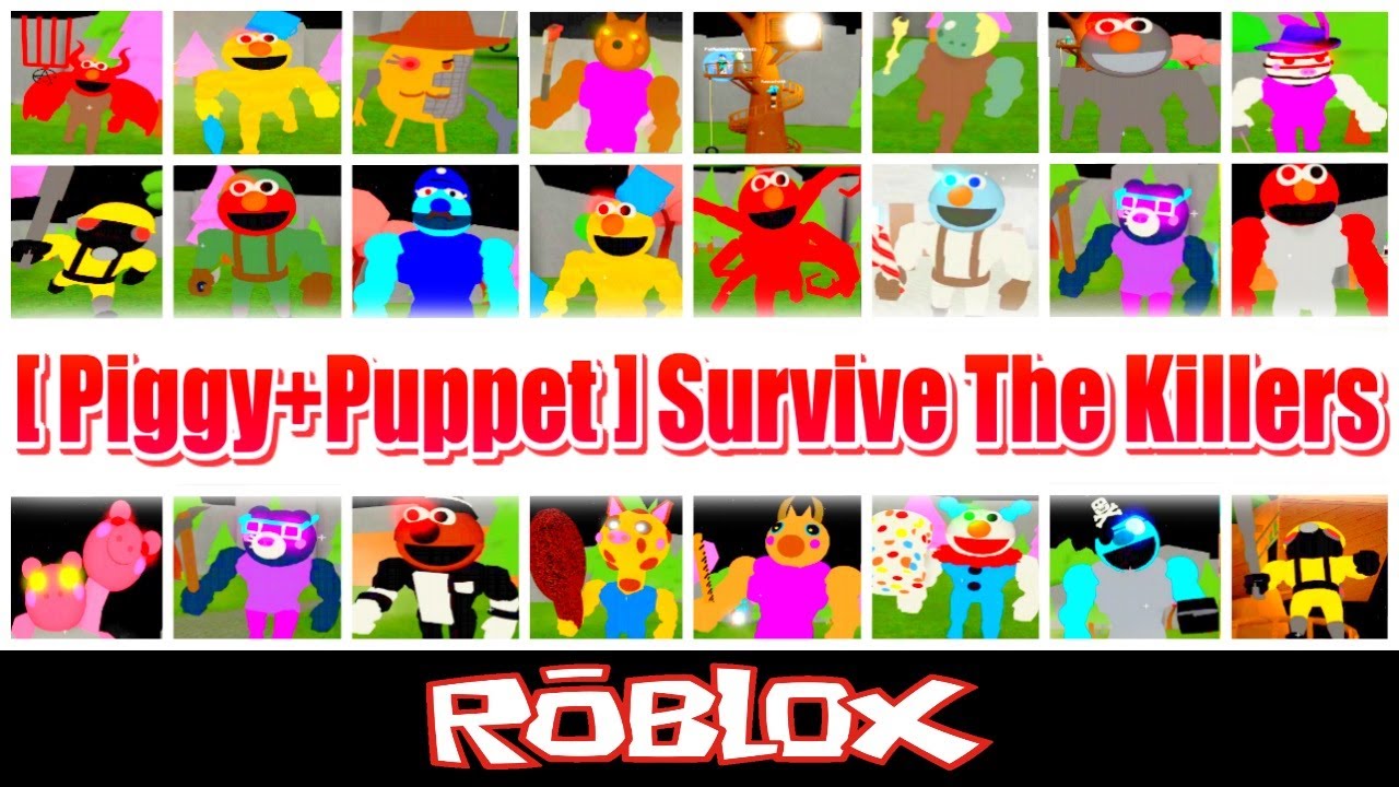 [Piggy+Puppet] Survive The Killers By SurviveThe! [Roblox] - YouTube