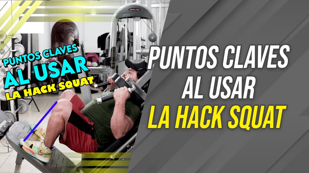 PUNTOS CLAVES AL USAR LA HACK SQUAT | Frank Serapión. 💥🏋️‍♂️ - YouTube