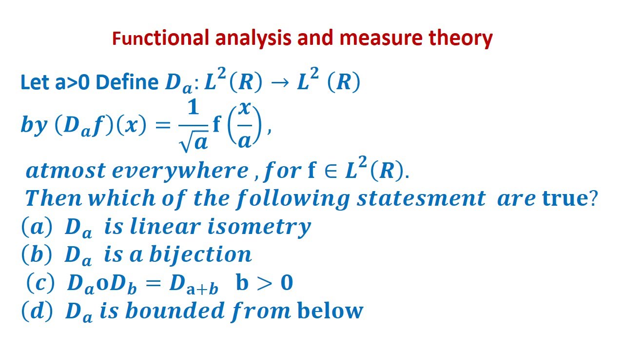 Functional Analysis And Measure Theory Gate Problem YouTube functional-analysis-and-measure-theory-gate-problem-youtube