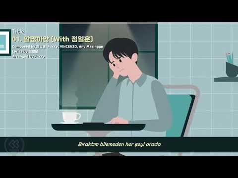 SUNGJAE & ILHOON - HMHN (Türkçe Altyazılı)