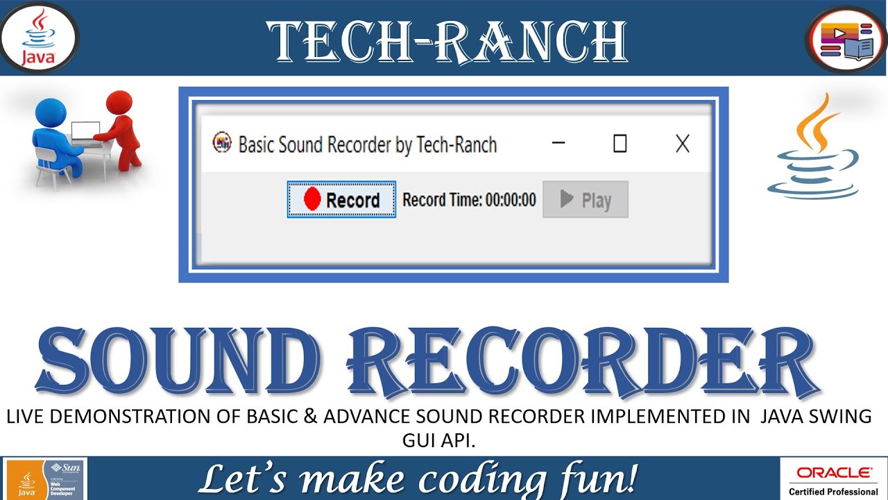 Live Demonstration Of Sound Recorder Using Java Swing Gui Api Practice Project Techranch