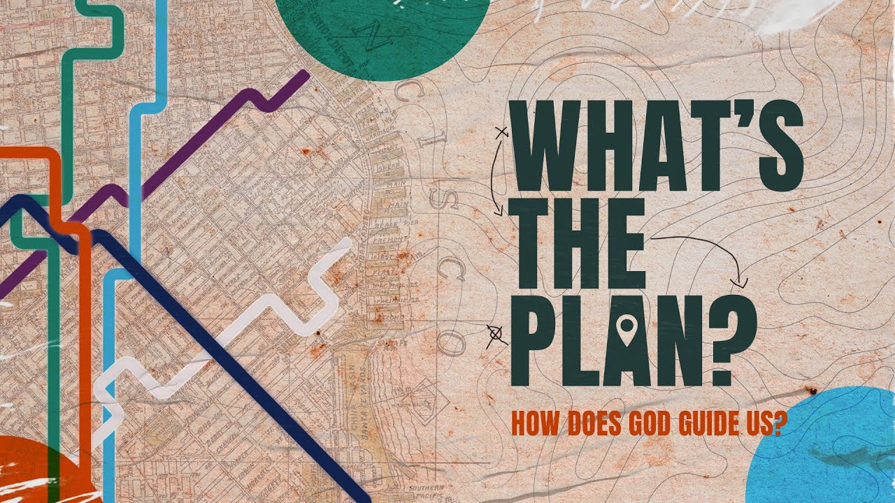 September 4th, 2022 - What's the Plan? - How Does God Guide Us? - YouTube