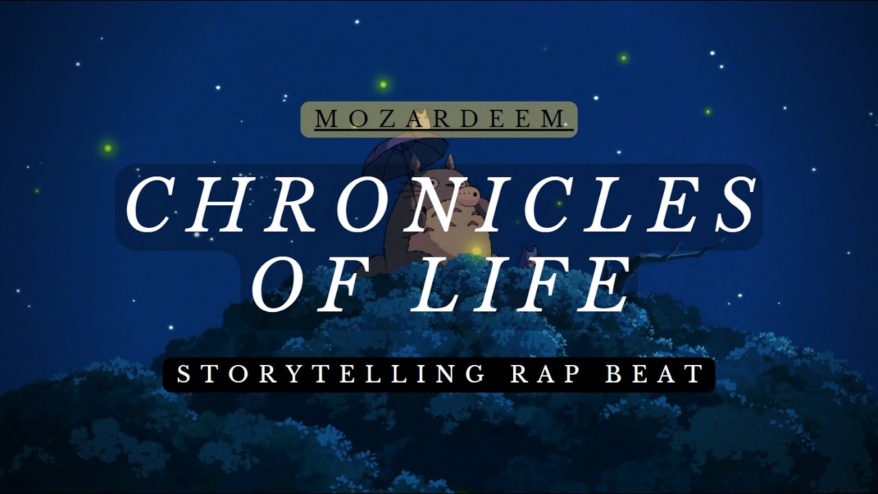 Storytelling Rap Beat - "Chronicles of Life" - YouTube