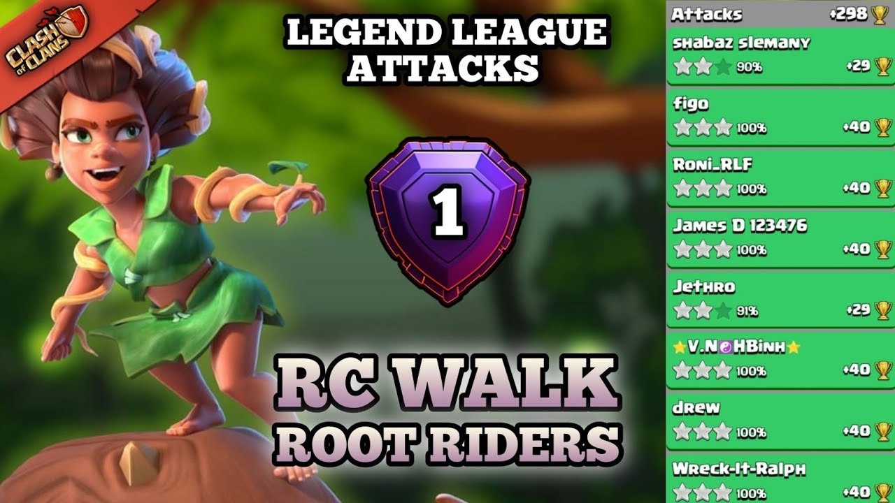 RC Walk Root Riders Attack Strategy | Legend League Attacks | Day 3/35 June Season | Clash of ...