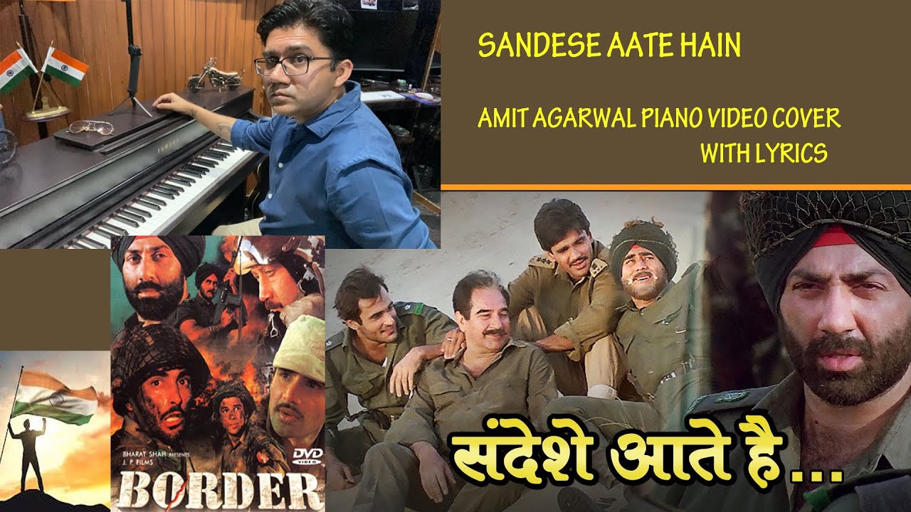 SANDESE AATE HAIN | BORDER | Melodious Piano Music | Amit Agarwal Piano ...
