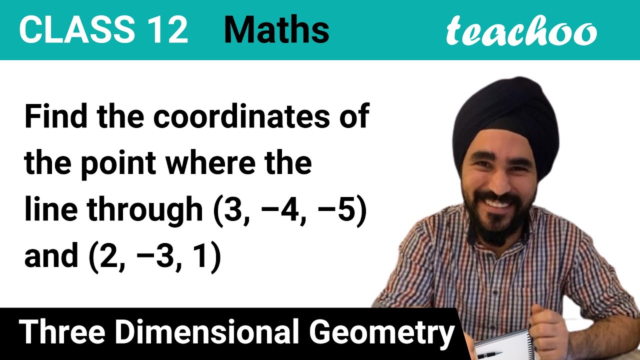 Find the coordinates of the point where the line through (3, –4, –5 ...