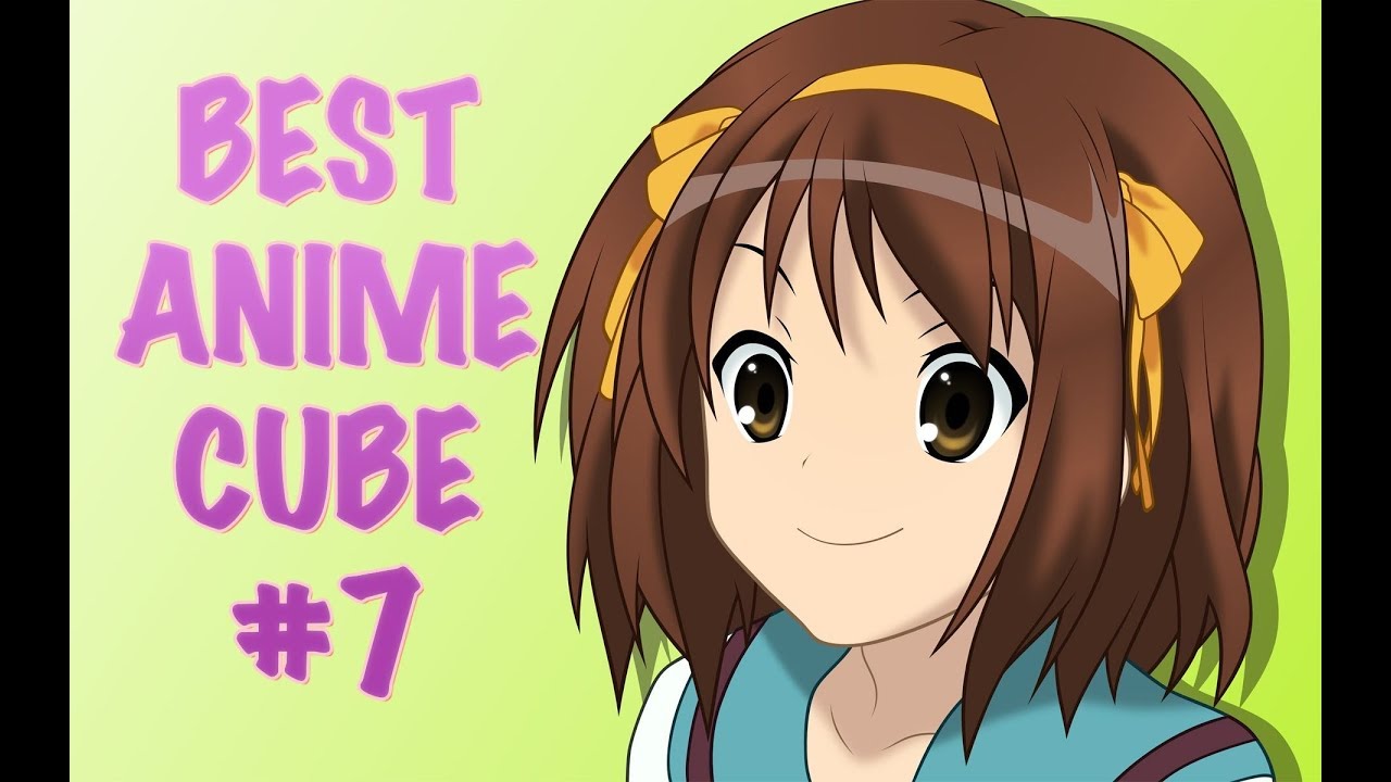 BEST ANIME CUBE #7 - YouTube
