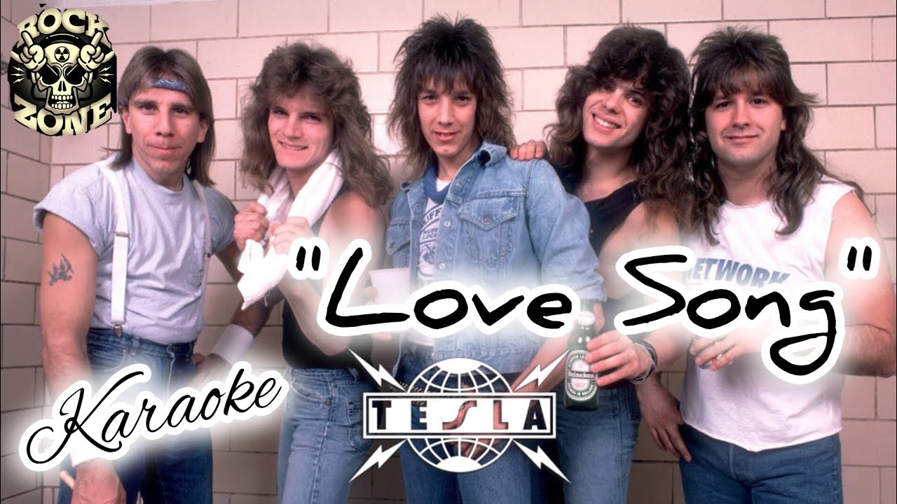 "Love Song" Tesla Karaoke - YouTube