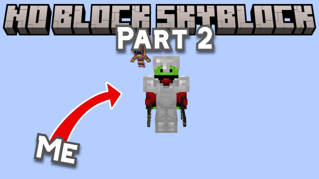 Minecraft No Block Skyblock: Part 2 - YouTube