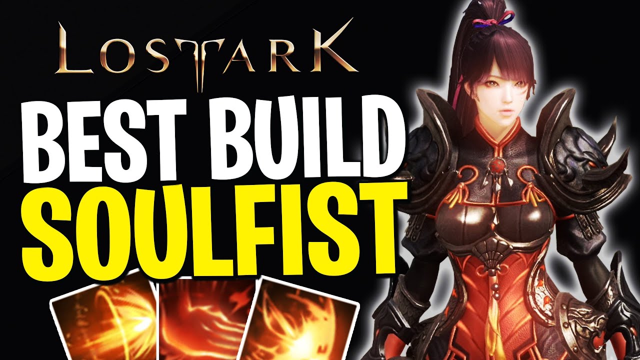 The Most Powerful SOULFIST Build In Lost Ark | Best Soulfist PVE Build ...