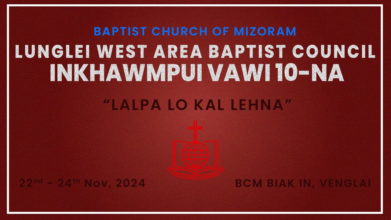LUNGLEI WEST ABC INKHAWMPUI | UPA NEMNGHEH INKHAWM (24.11.2024) - YouTube