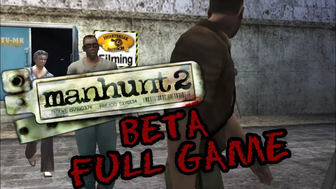 Manhunt 2 Beta Build 0.01 - Full Game Walkthrough (Insane Difficulty ...