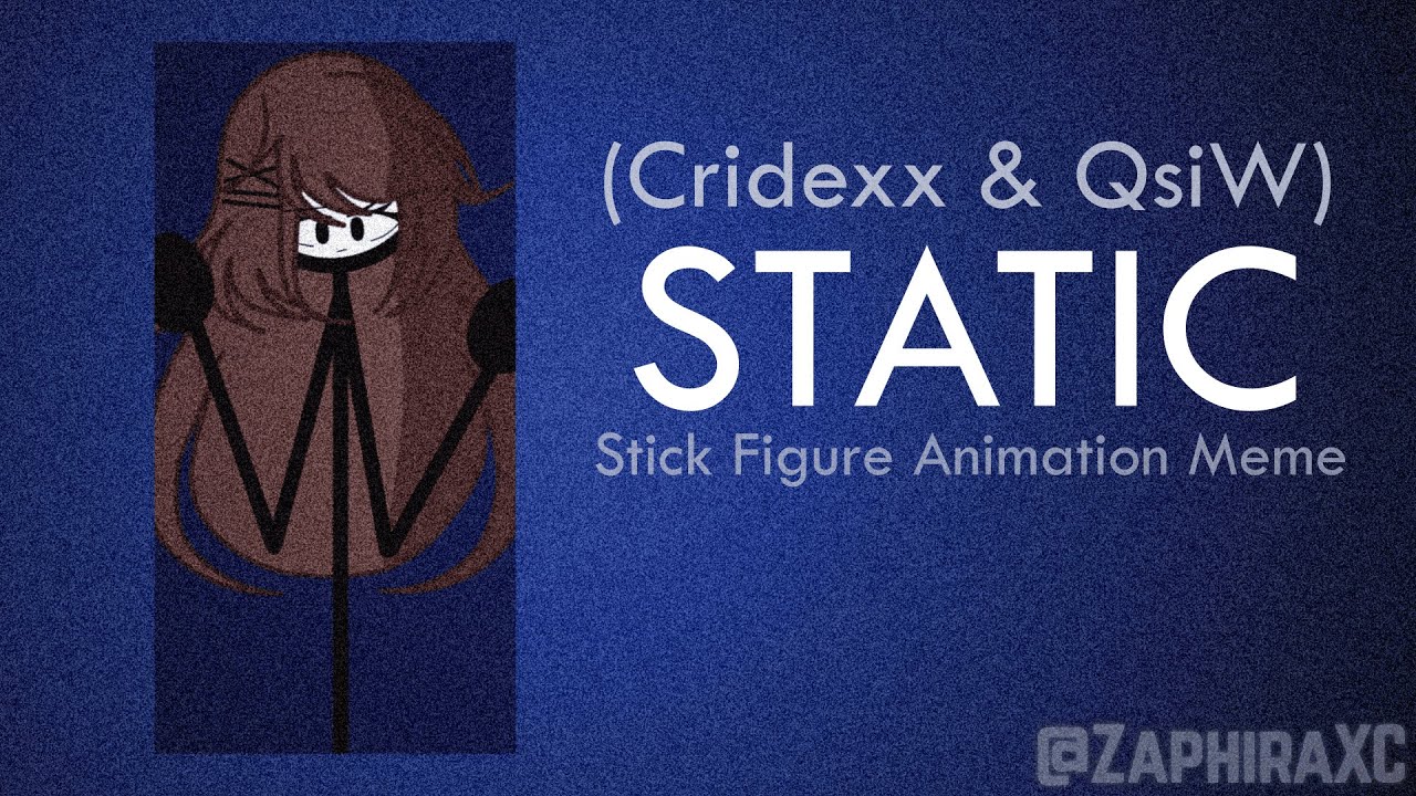 STAT!C Meme [SFAM/STICK FIGURE ANIMATION MEME] - YouTube