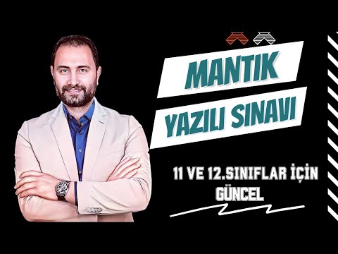 Mantık dersi 2. Dönem 1.Yazılı Sınavı 💯(11. ve 12.sınıf )💯 2025