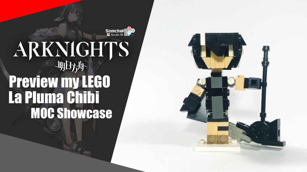 Preview my LEGO Arknights La Pluma Chibi | Somchai Ud - YouTube
