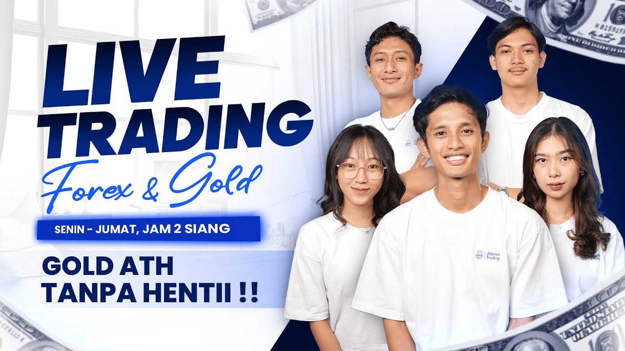 GOLD ATH TANPA HENTI !? | LIVE TRADING FOREX & GOLD - YouTube