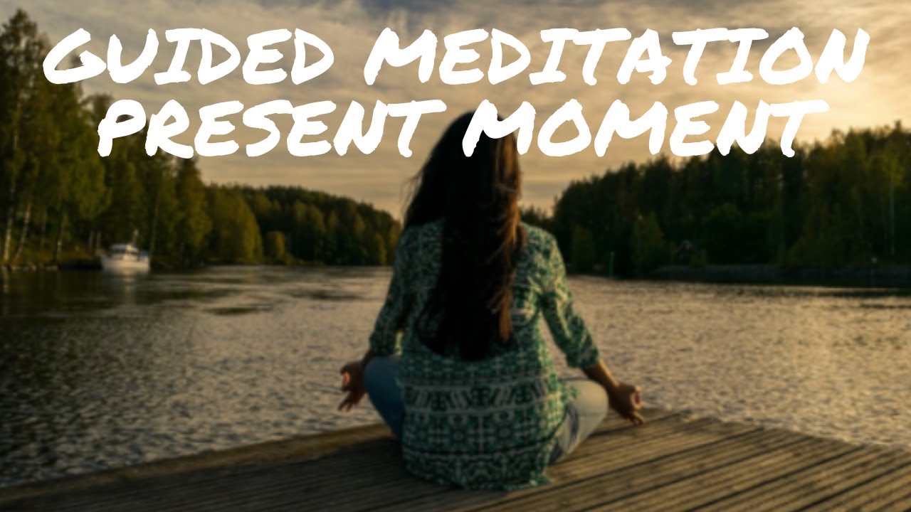 Present Moment Guided Meditation Mindfulness Meditation Female Voice present-moment-guided-meditation-mindfulness-meditation-female-voice