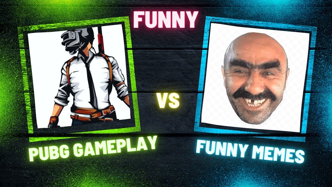 PUBG GAMEPLAY + Memes | pubg memes gameplay | memes for pubg - YouTube