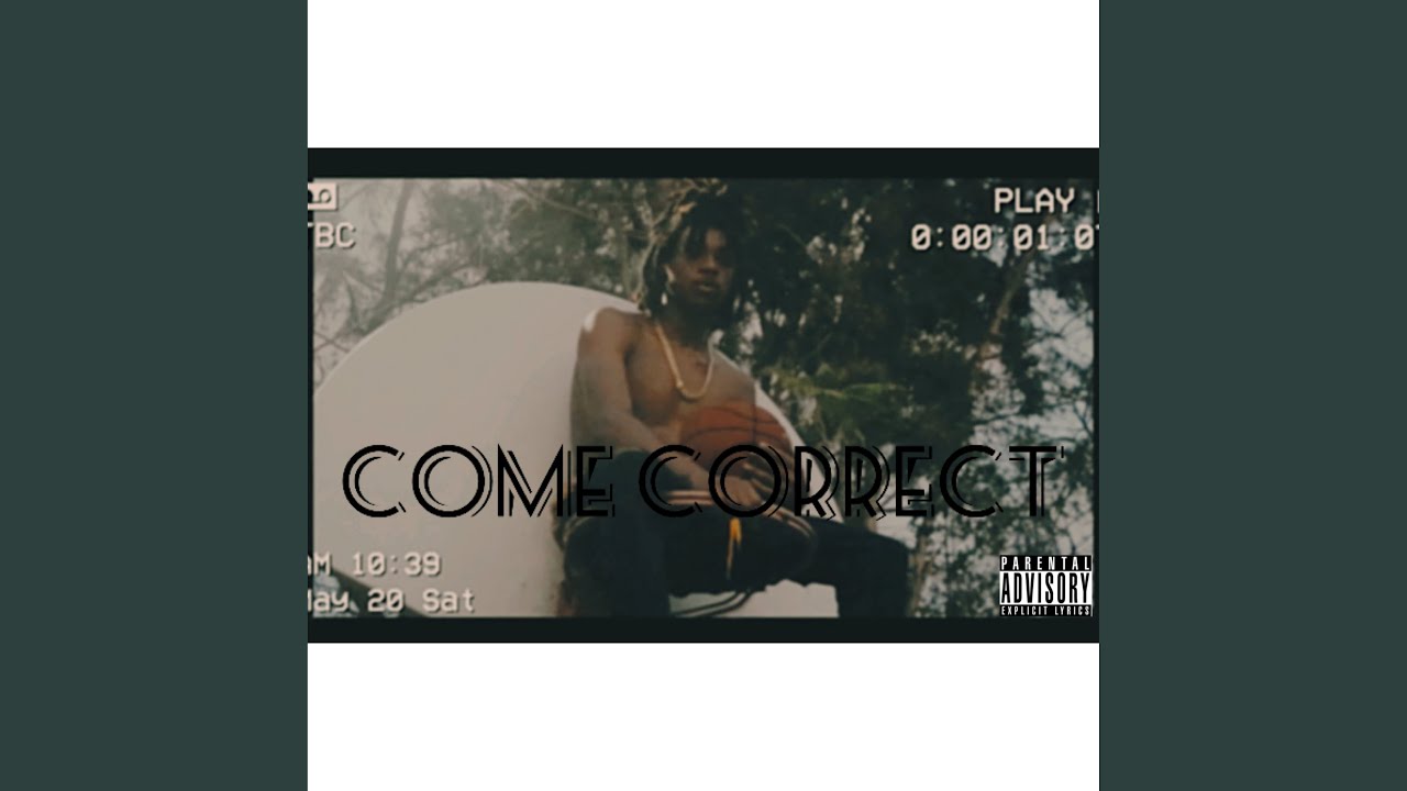Come Correct - YouTube