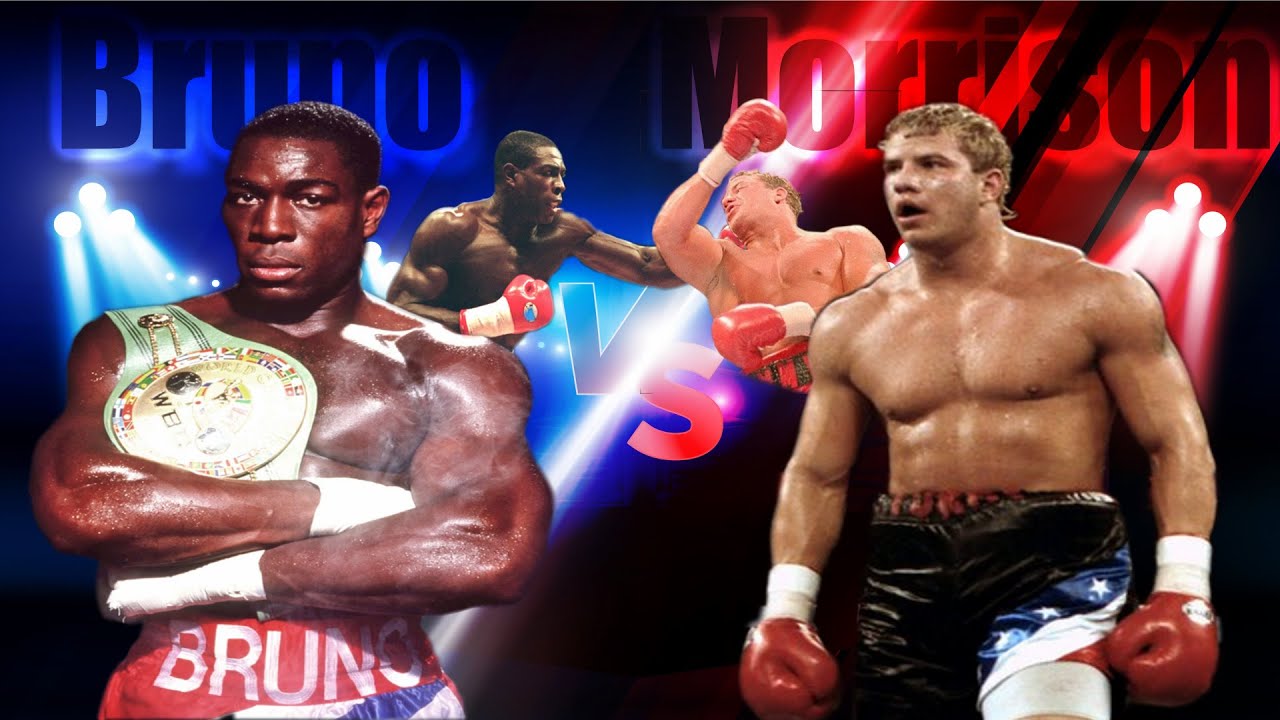 Fights That Never Happened #2 - Morrison vs Bruno - Undisputed - YouTube