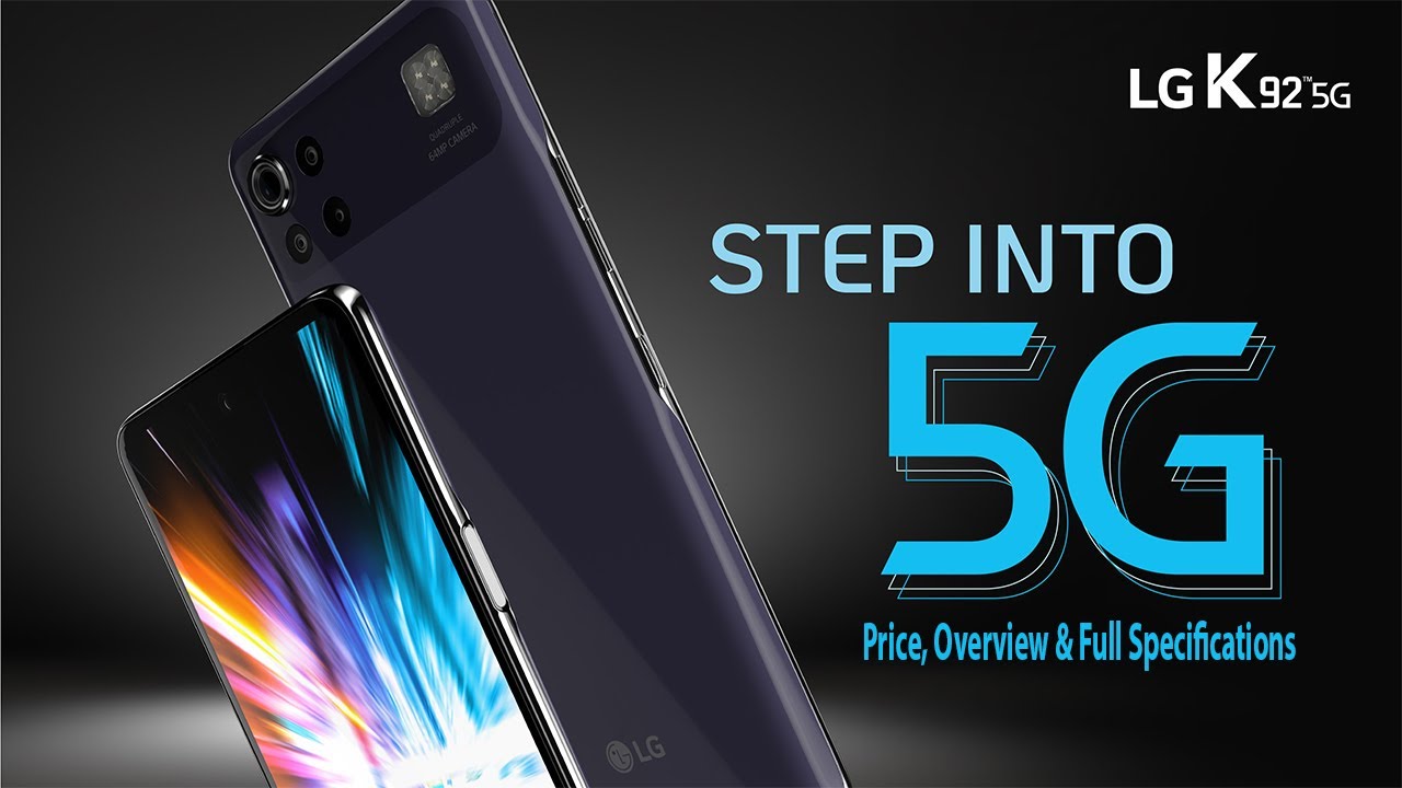 LG K92 5G Price, Overview & Full Specifications - YouTube