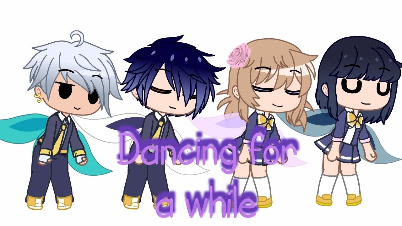 Dancing for a while Meme || Gift for Seym_DNA || GCMM - YouTube