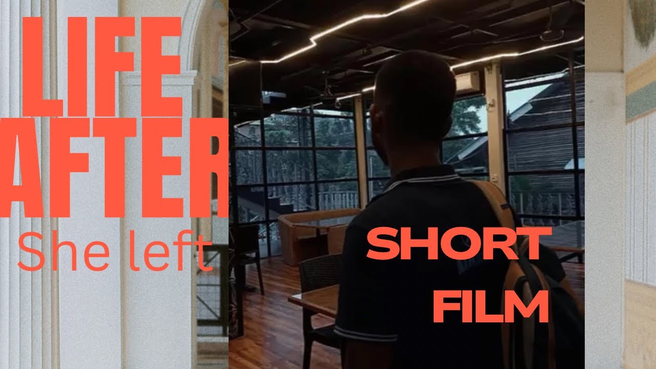 Life after she left - Short film by Suhayel - YouTube