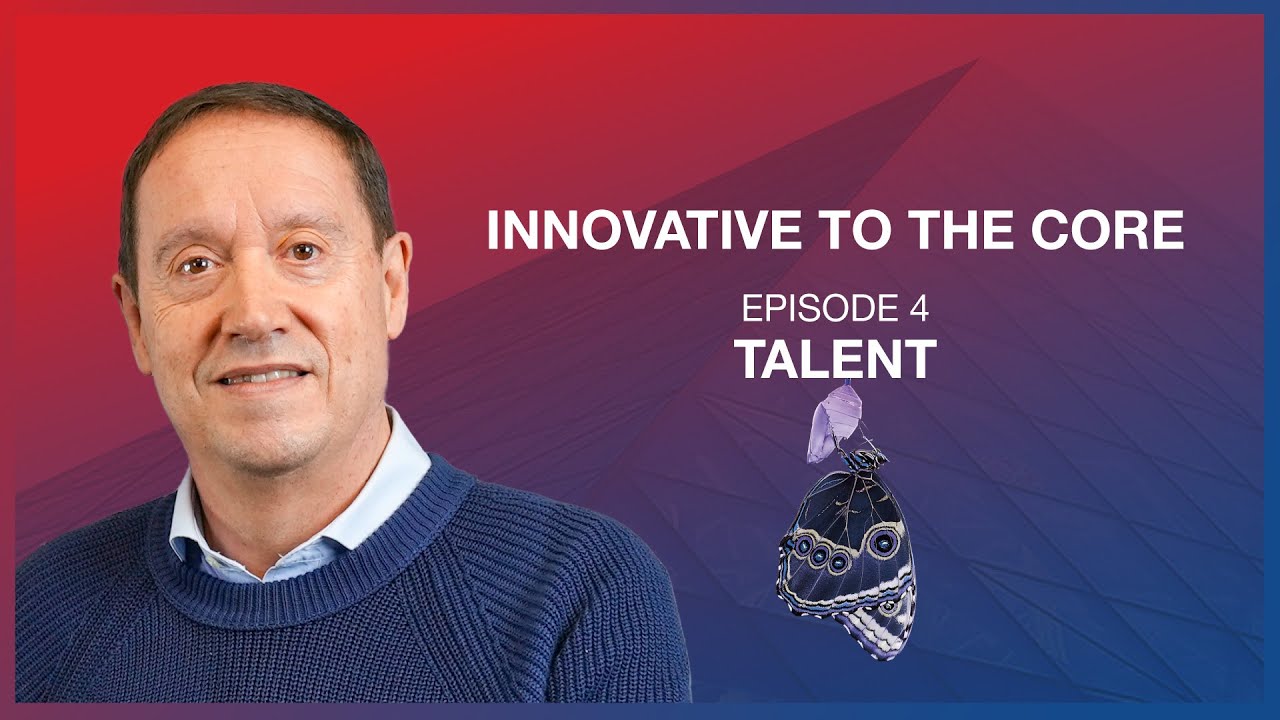 Innovative to the Core: Talent - YouTube