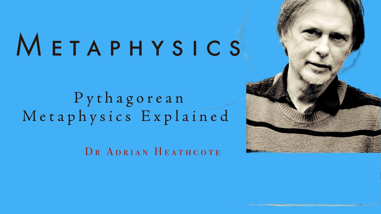 Met10. Pythagorean Metaphysics Explained! - YouTube