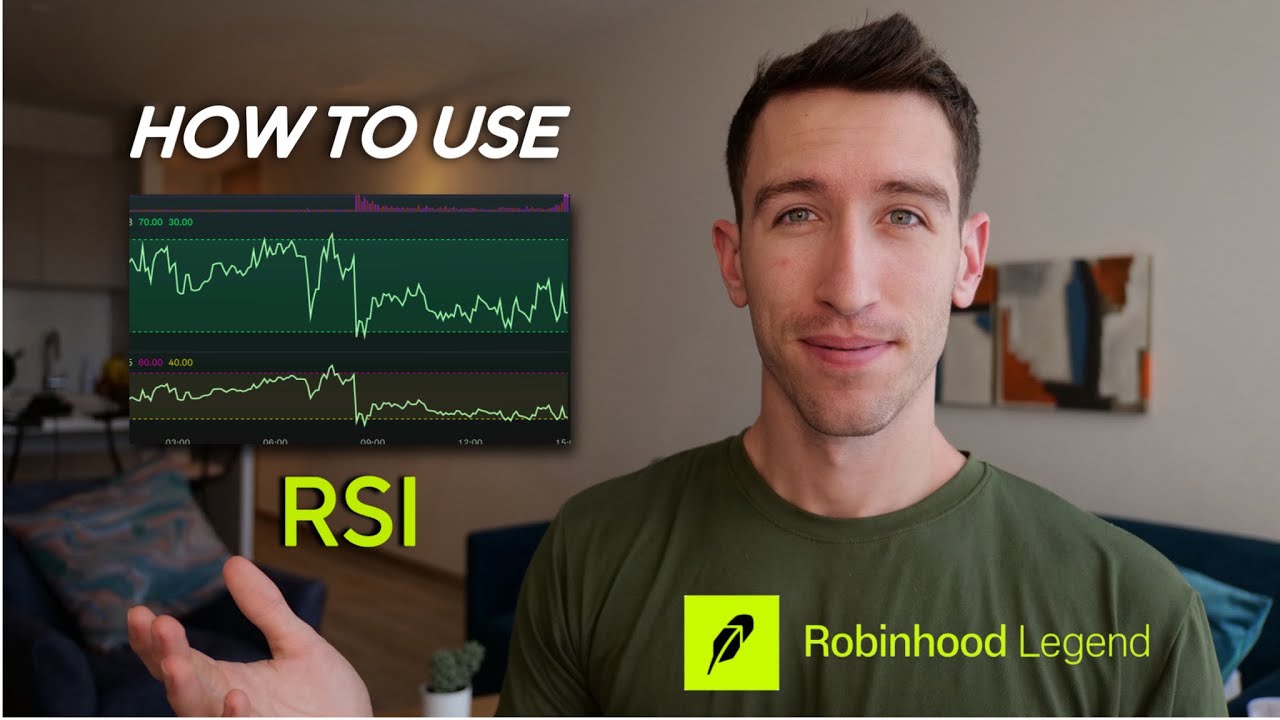 How To Use Relative Strength Index (RSI) | Easy Robinhood Legend Tips ...