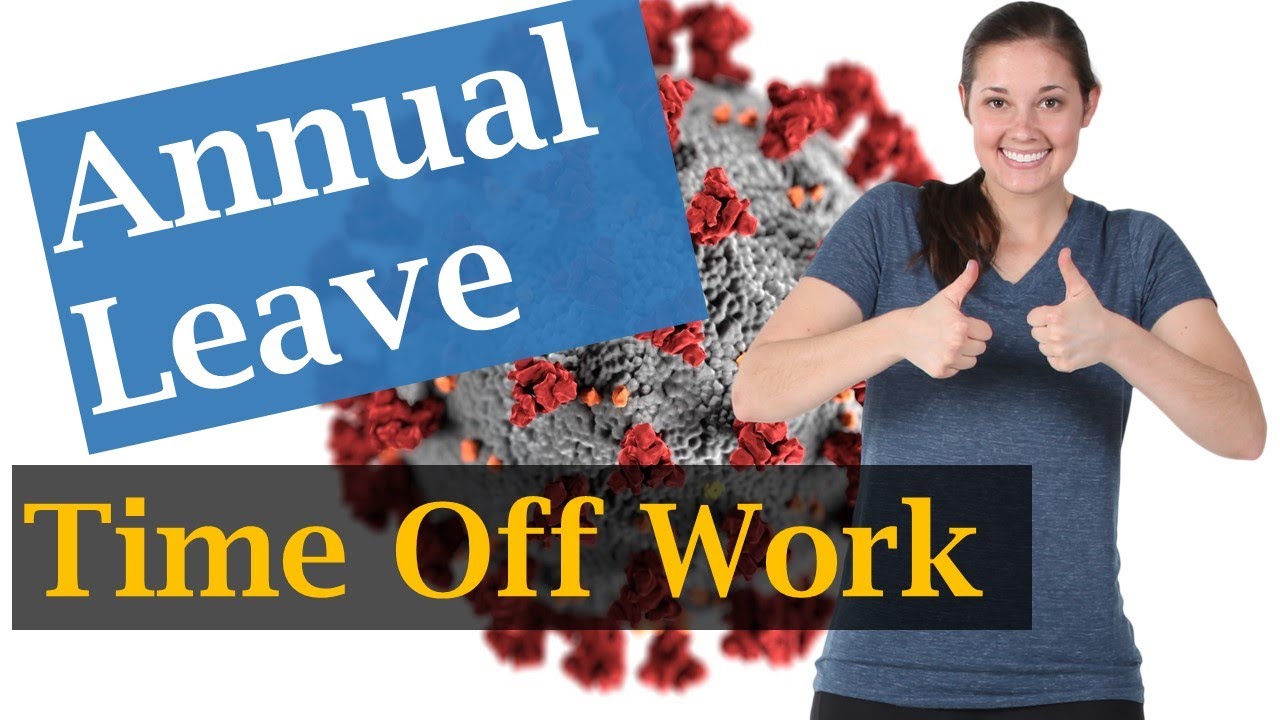 Annual Leave Time Off Work YouTube annual-leave-time-off-work-youtube