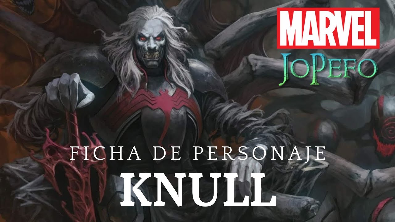 Marvel Knull - Dios de los simbiontes, Rey de Negro. Ficha de personaje ...