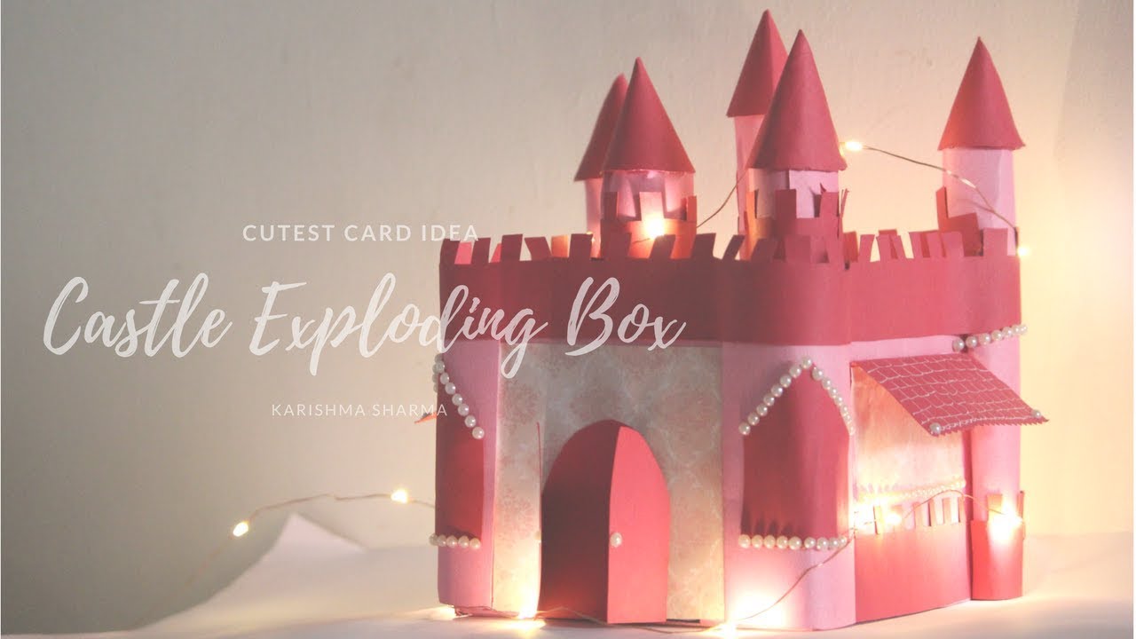 Cutest Card Idea | Castle Exploding Box | Easy card Idea | Handmade ...