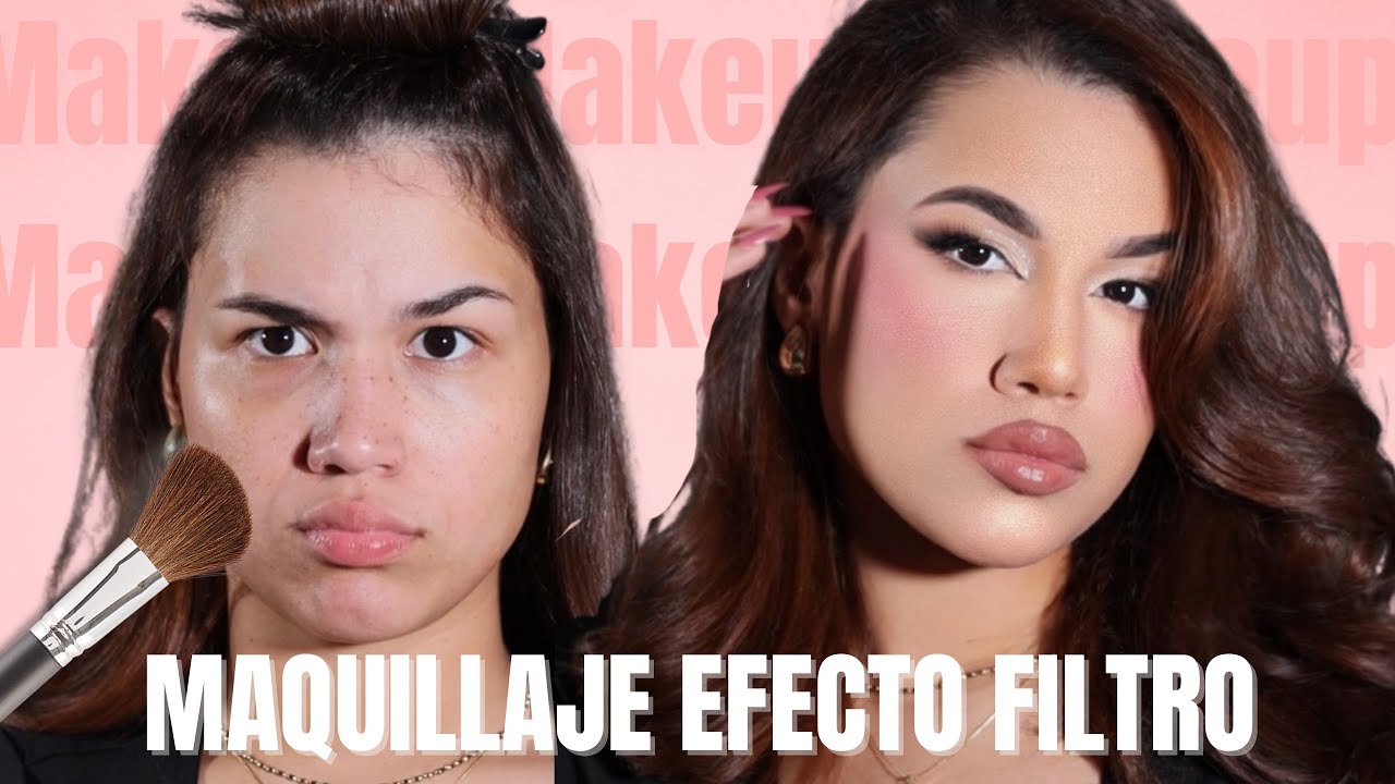 TUTORIAL MAQUILLAJE EFECTO FILTRO !😳 - YouTube