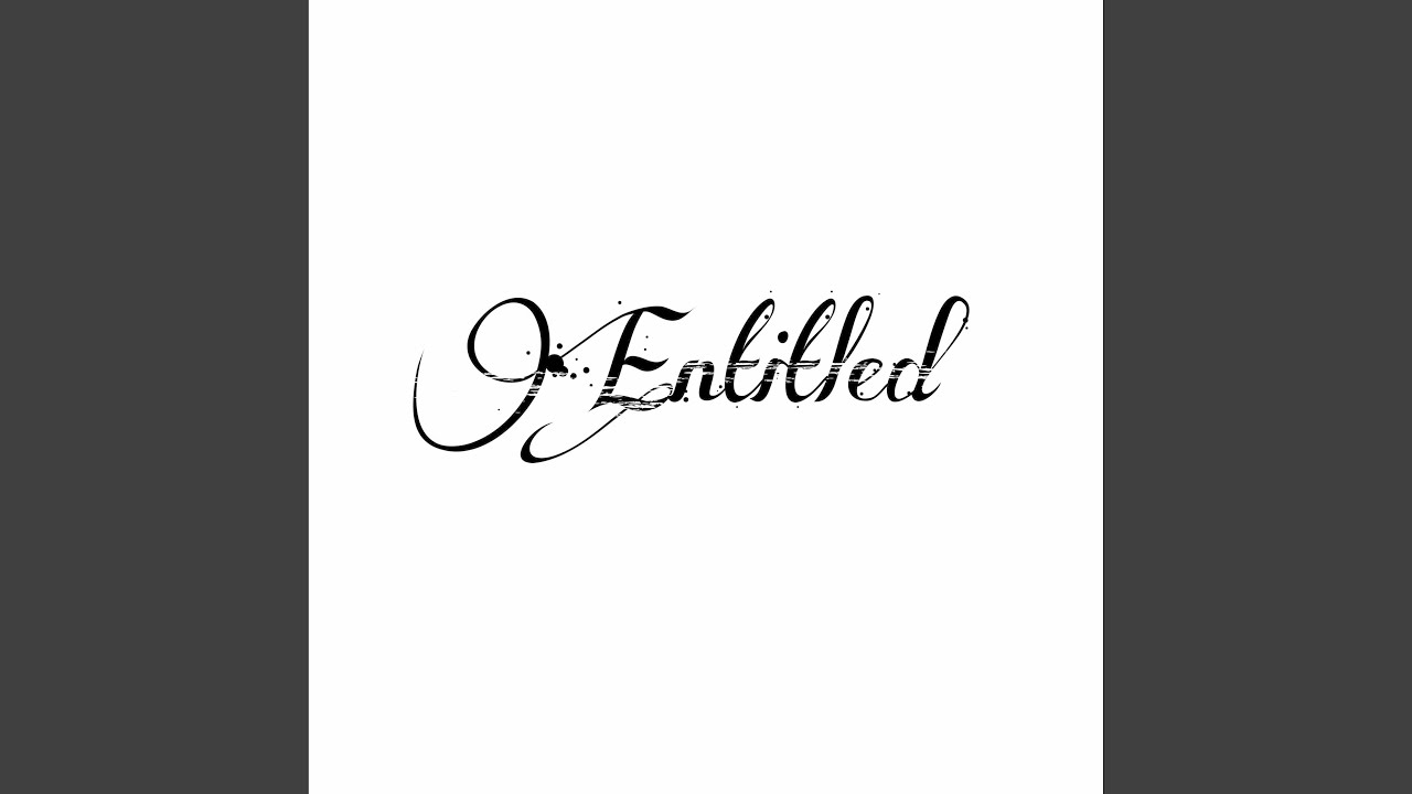 Entitled YouTube entitled-youtube