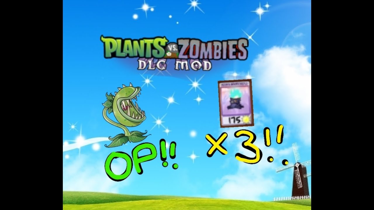 PVZ DLC edition mod - YouTube